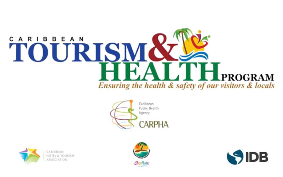 Caribbean Tourism and Health Stakeholders forge alliance to safeguard ...