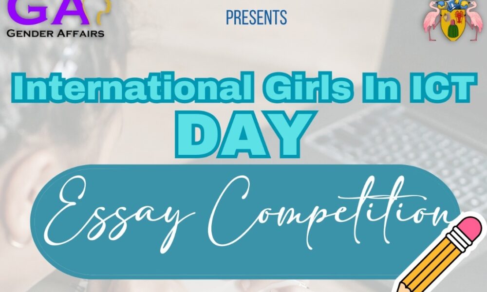 Enter Now, Essay Competition Announced for Int’l Girls in ICT Day ...