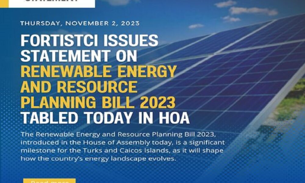 FortisTCI Statement on TCIG Energy Bill – Magnetic Media